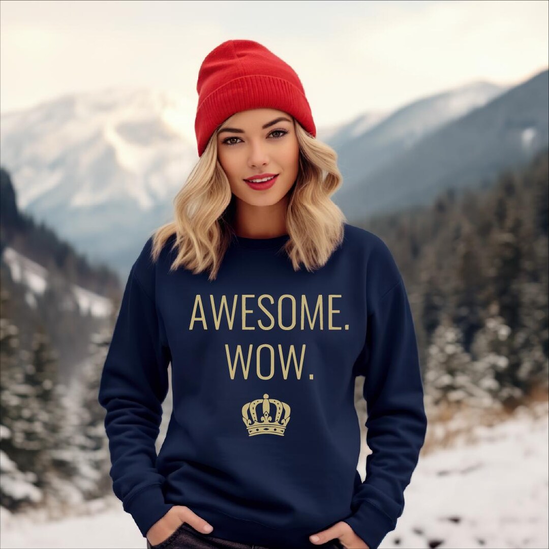 Awesome Wow Sweatshirt, Hamilton Shirt, Funny King George, Rise up Work ...