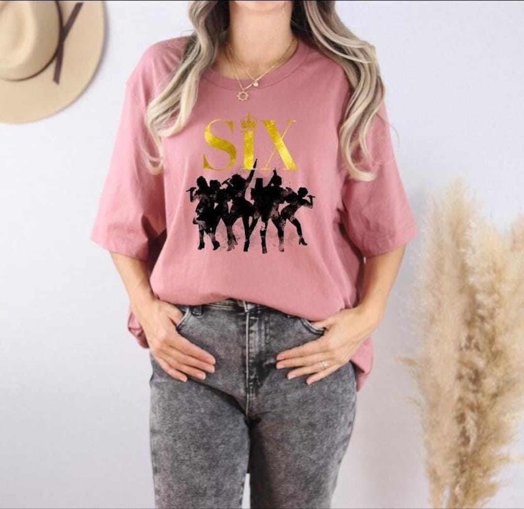 Six Musical Shirt, Broadway Musical Shirt, Theatre Musical Tee, Six the ...