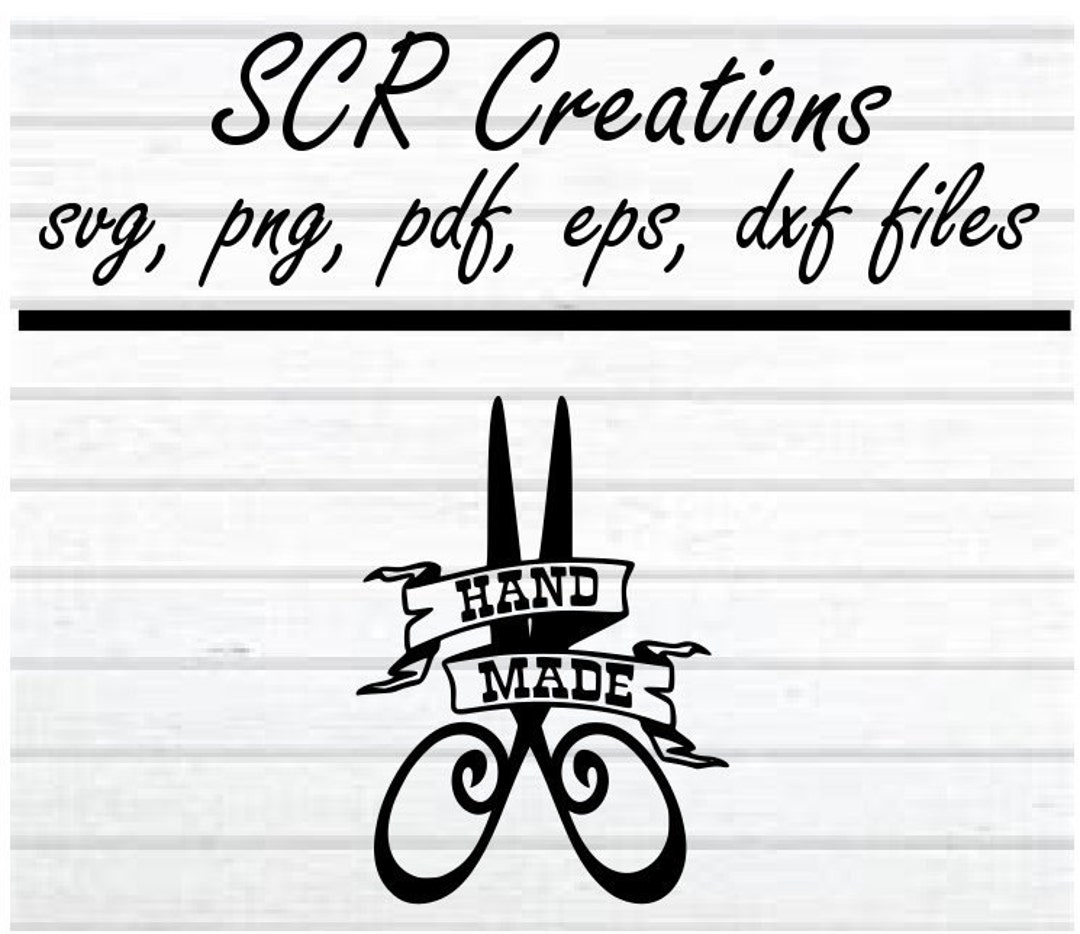 Handmade With Love Scissors, Svg, Png, Pdf, Eps and Dxf Files, instant ...