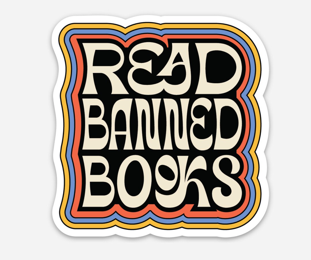 Read Banned Books Vinyl Sticker - Laptop Sticker | Water Bottle Sticker ...