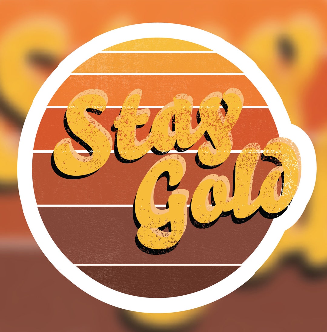 3x3 Vinyl Waterproof "stay Gold" Sticker - Etsy