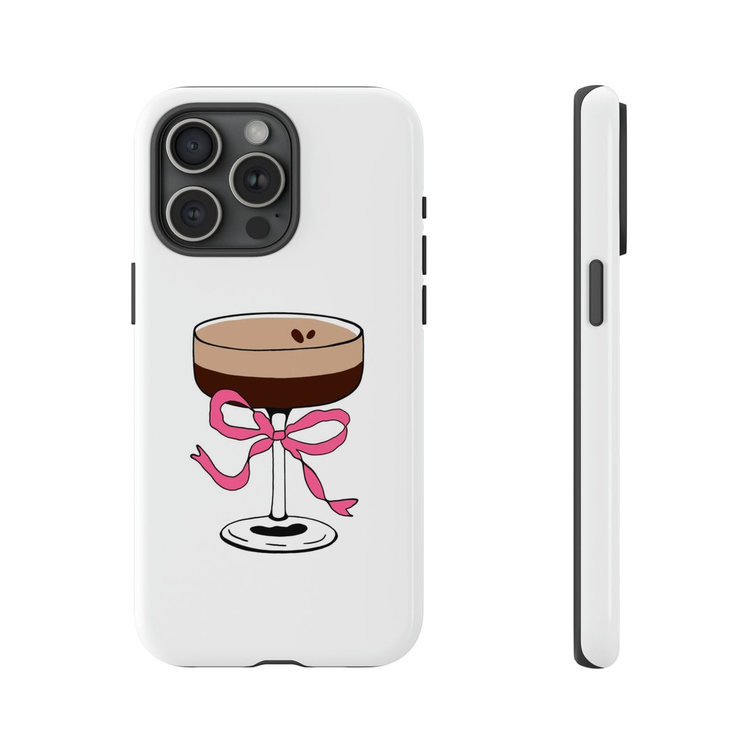 Coquette Expresso Martini Phone Case | Trendy Cool Phone Case | Phone ...