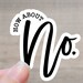 How About No Sticker Vinyl Sticker Funny Sticker Hydroflask - Etsy