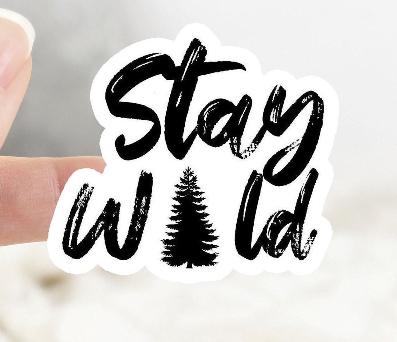 Stay Wild Outdoorsy Sticker Hiking Sticker Laptop Sticker - Etsy