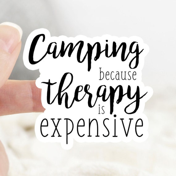 Funny Camping Sticker Outdoorsy Sticker Hydroflask Sticker - Etsy