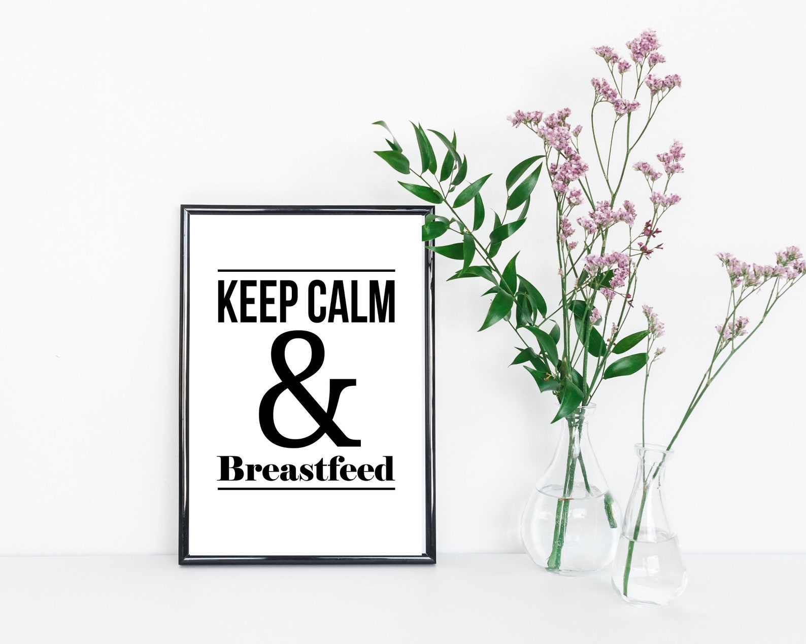 Keep Calm and Breastfeed Printable Wall Art, Breastfeeding Print ...