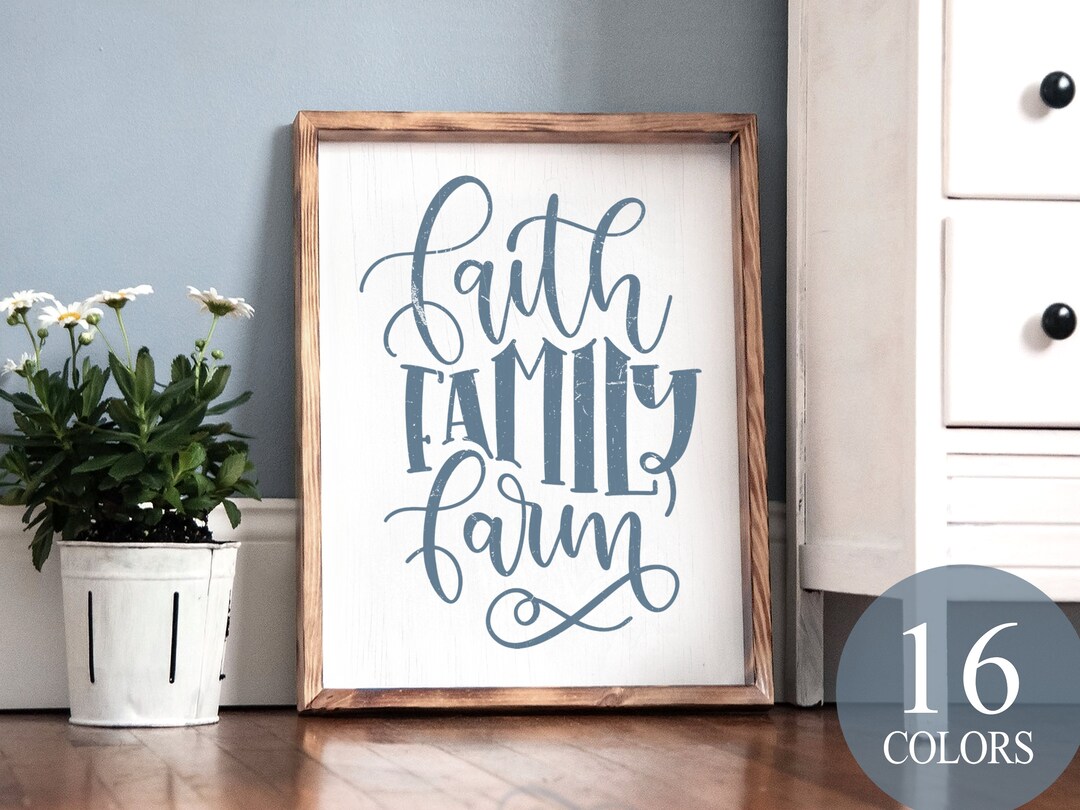 Faith Family Farm, Farmhouse Sign, Farmhouse Decor, Cute Farmhouse ...