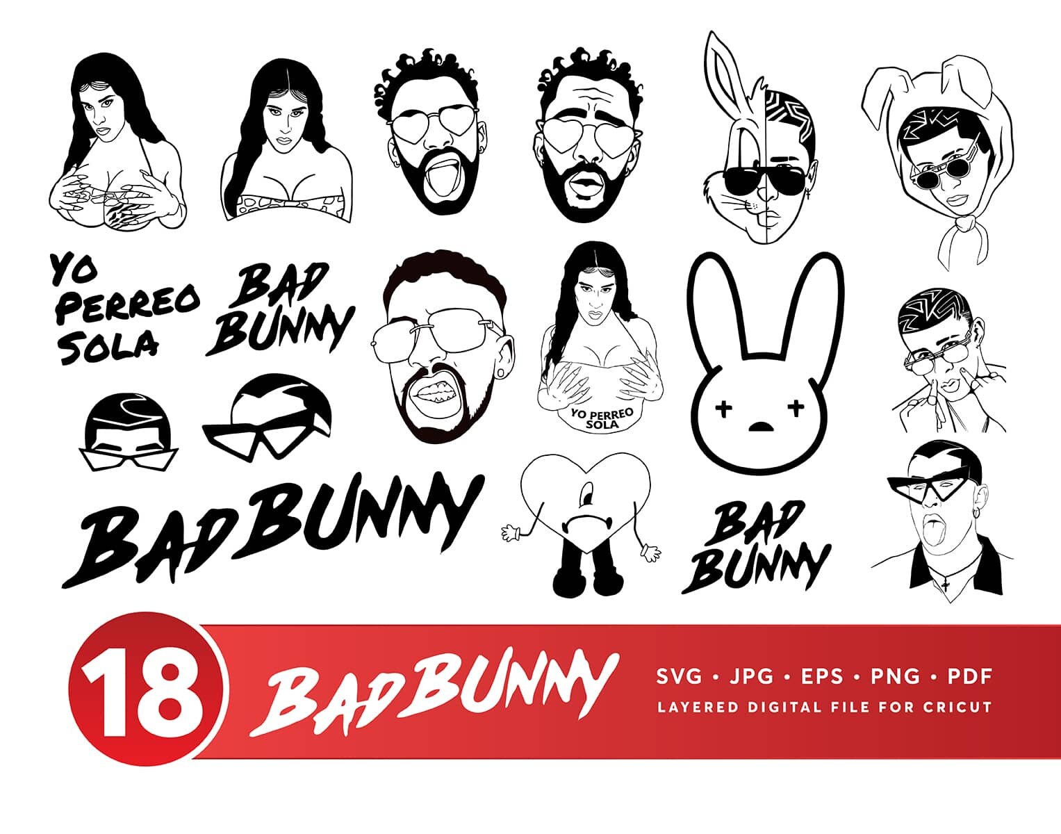 Bad Bunny SVG File, Bad Bunny Layered SVG Bundle, Yo Perreo Sola SVG ...