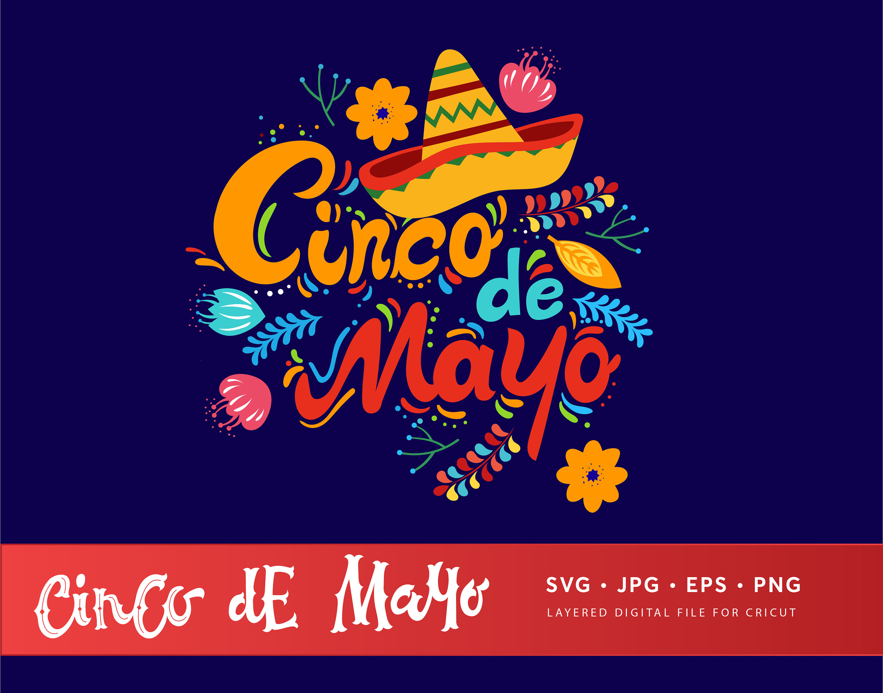 Cinco De Mayo Svg, Mexican Fiesta Svg, Mexican Svg, Fiesta Svg, Cinco ...