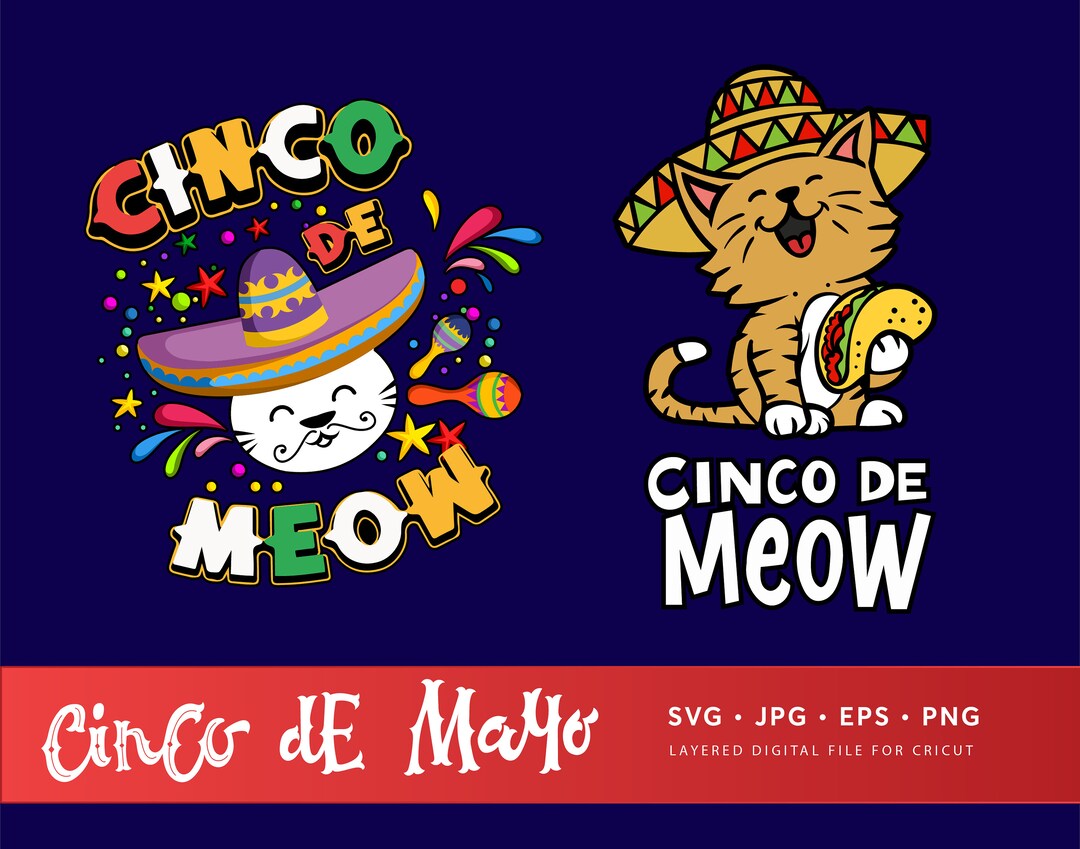 Cinco De Meow Svg Mexican Cat Svg Cinco De Mayo Png Fiesta Squad Svg