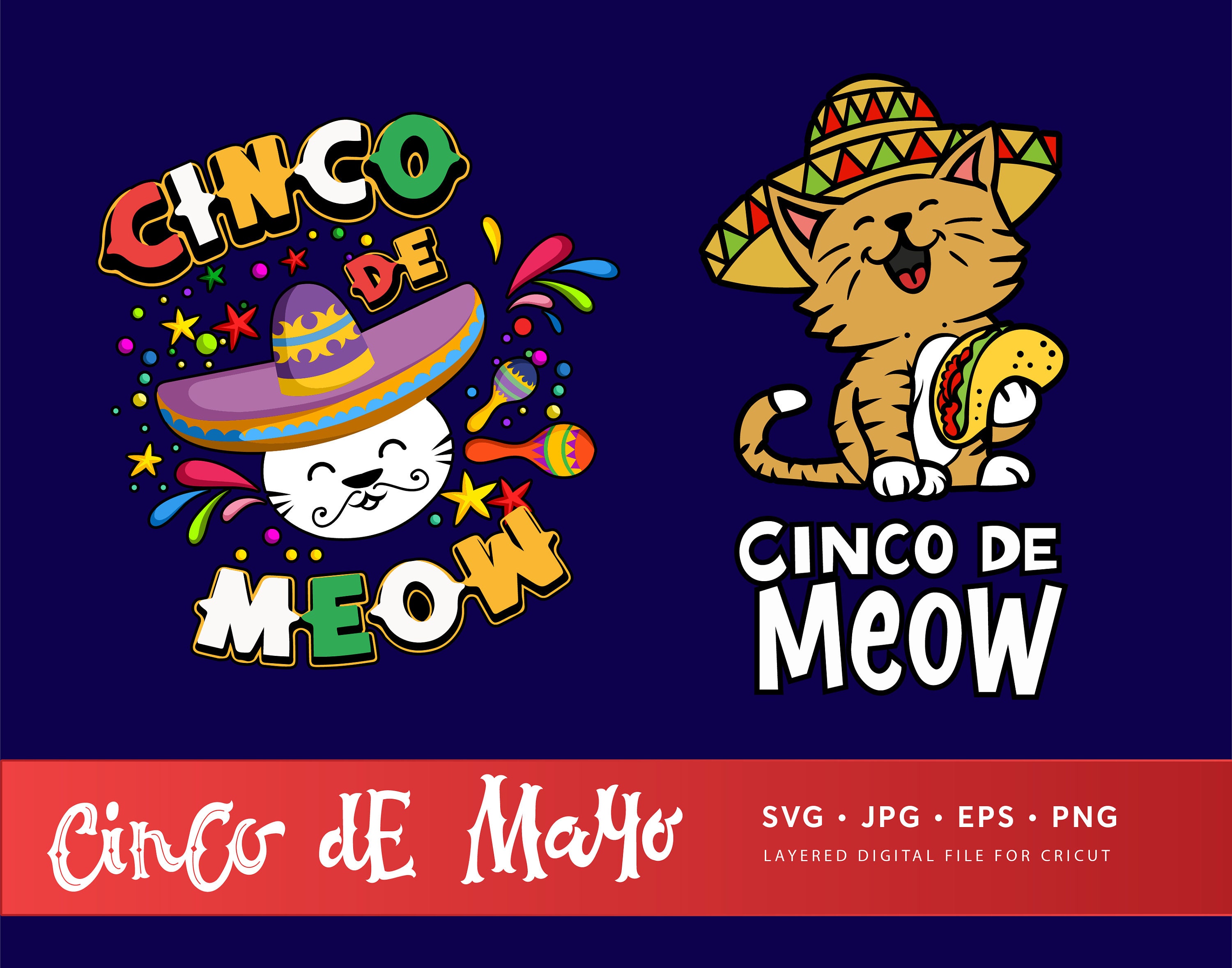 Cinco De Meow Svg Mexican Cat Svg Cinco De Mayo Png Fiesta Squad Svg