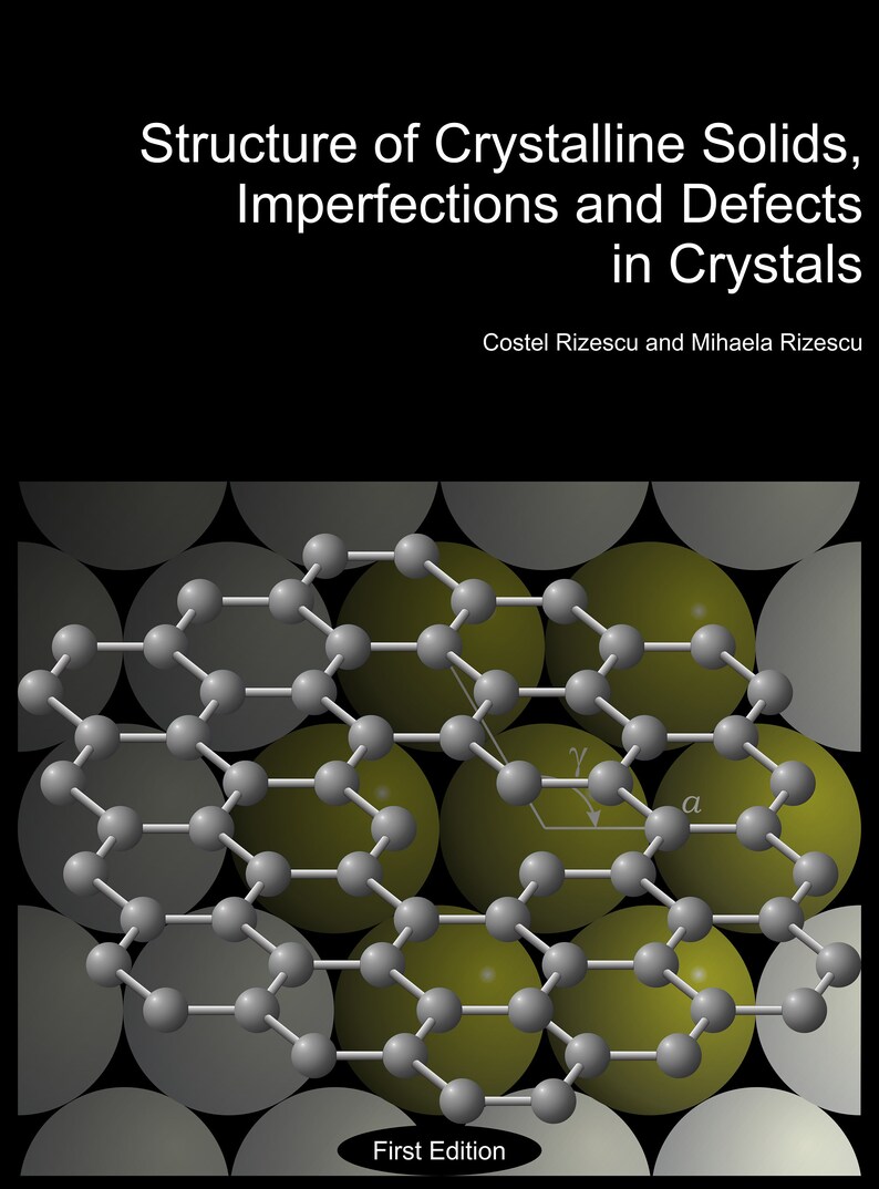 Crystalline Solids, Imperfections and Defects in Crystals, 2018 ...