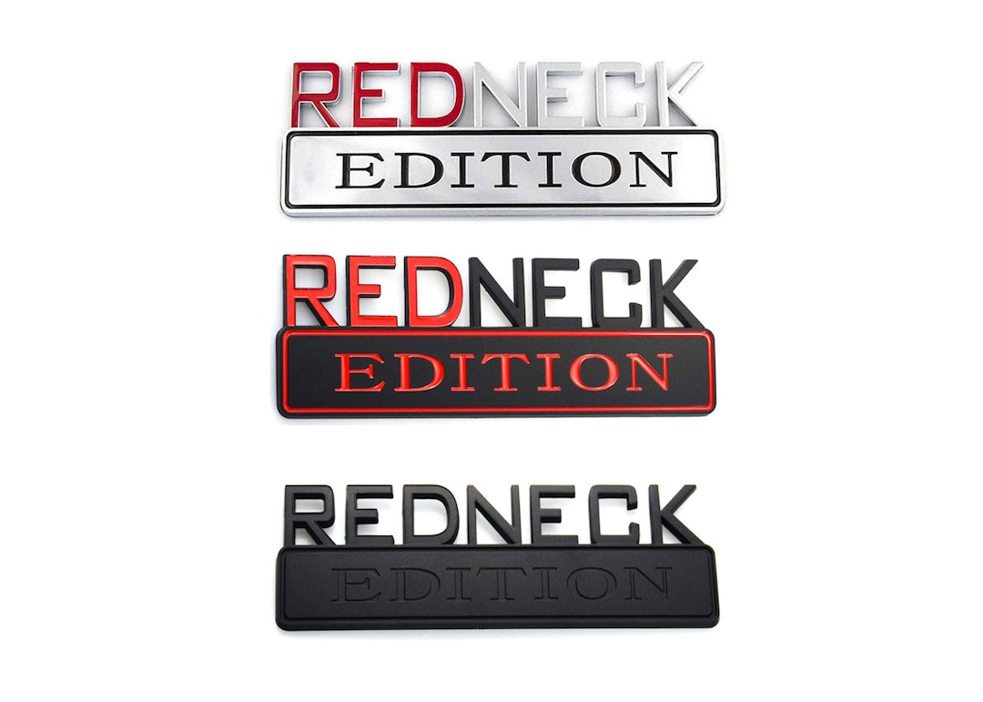 Redneck Edition Emblem 3D Durable ABS Plastic Self-adhesive DIY for ...