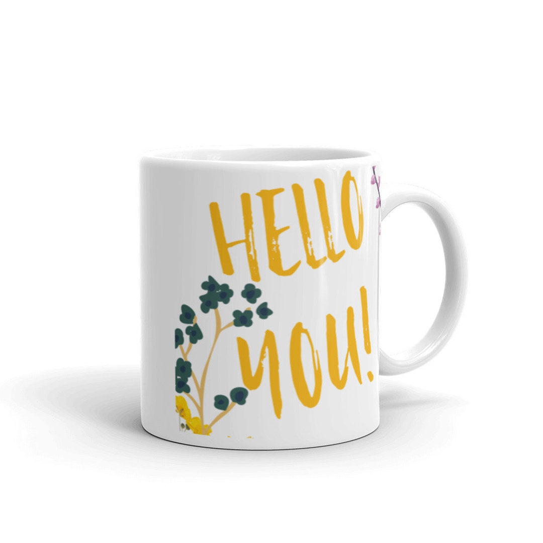 Hello 2021/hello You Mug/valentines Mug/valentines Gifts/cheerful Mugs ...