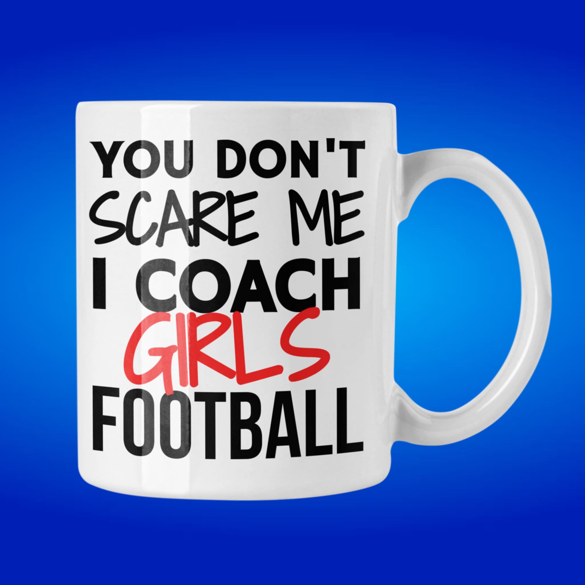 Girls Football Coach Mug, Funny Coaching Gift - Etsy UK