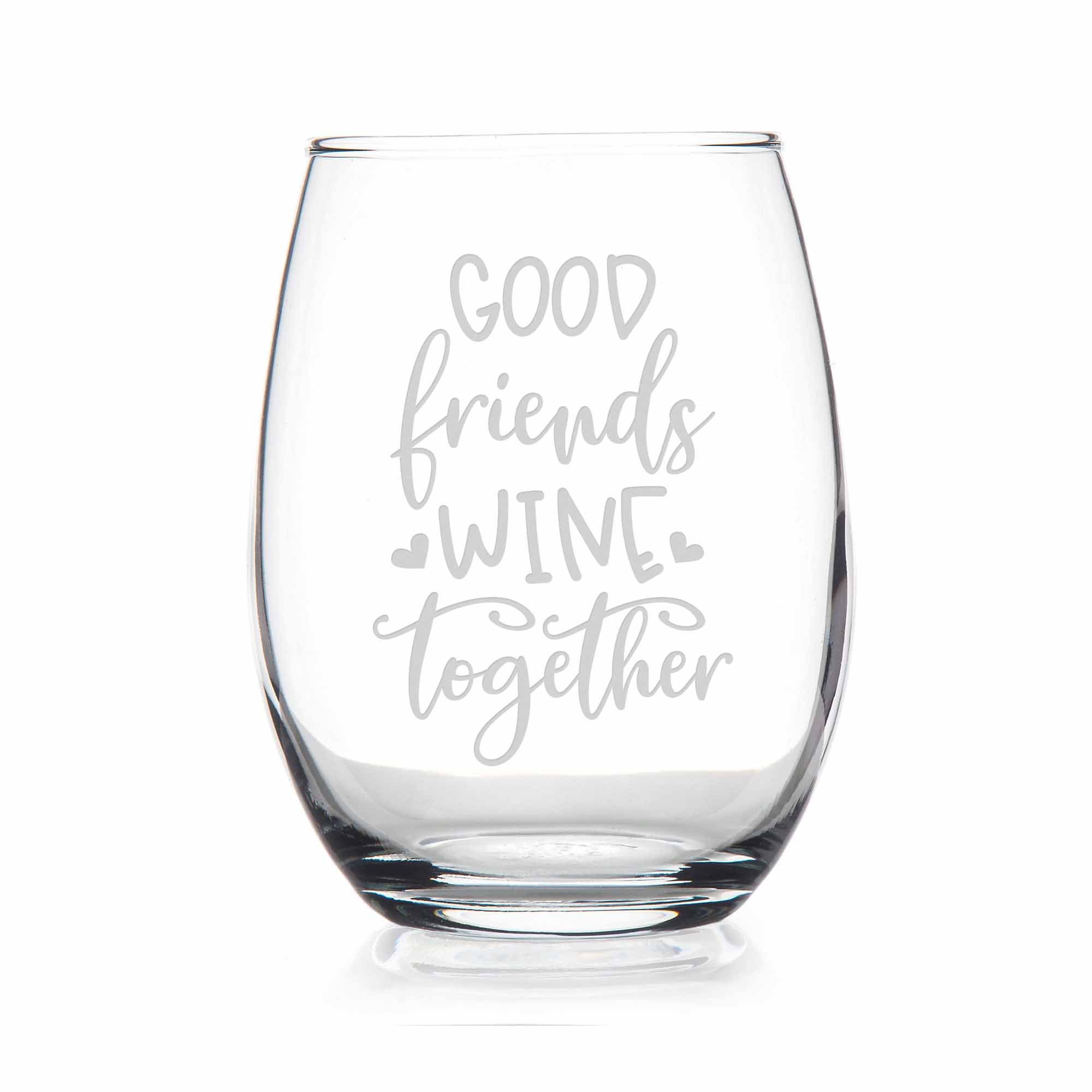 Good Friends Wine Together Stemless Wine Glass Friend Wine - Etsy