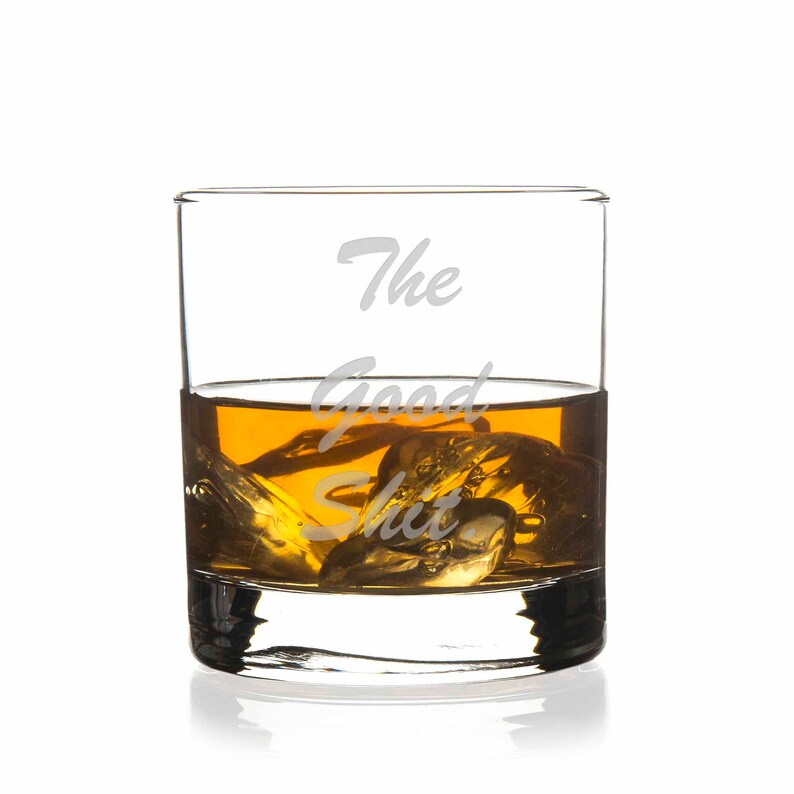 The Good Shit Round Rocks Glass Funny Glass Whiskey Glass - Etsy