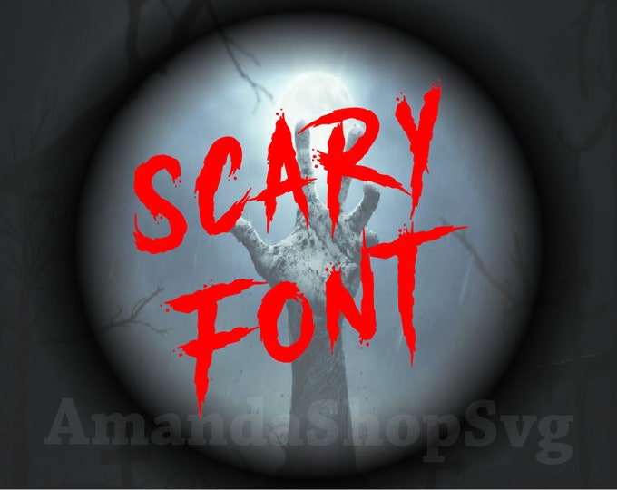 Scary Font SVG, Scary Alphabet Svg, Horror Font Svg, Horror Font ...
