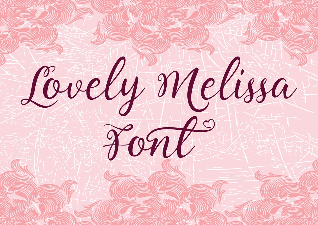 LOVELY MELISSA FONT, Digital Download, Font Ttf, Download Font, Font ...
