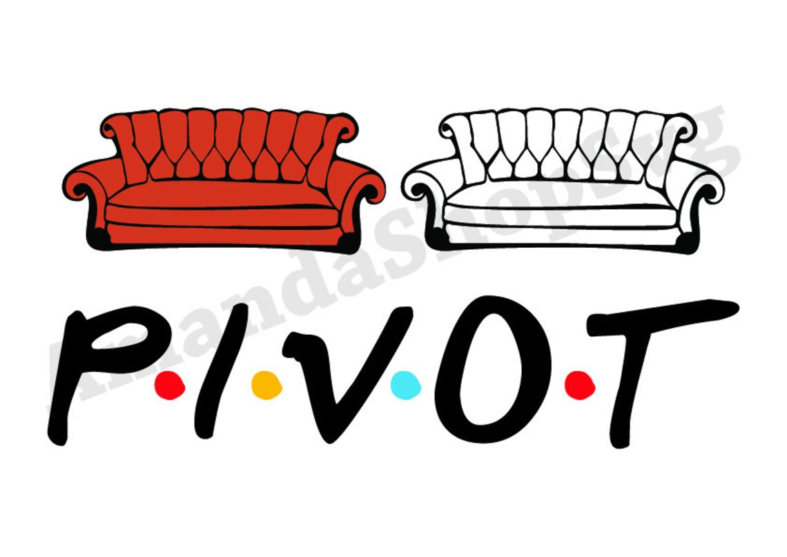 Pivot SVG Friends Tv Show Svg Friends SVG Digital Download | Etsy