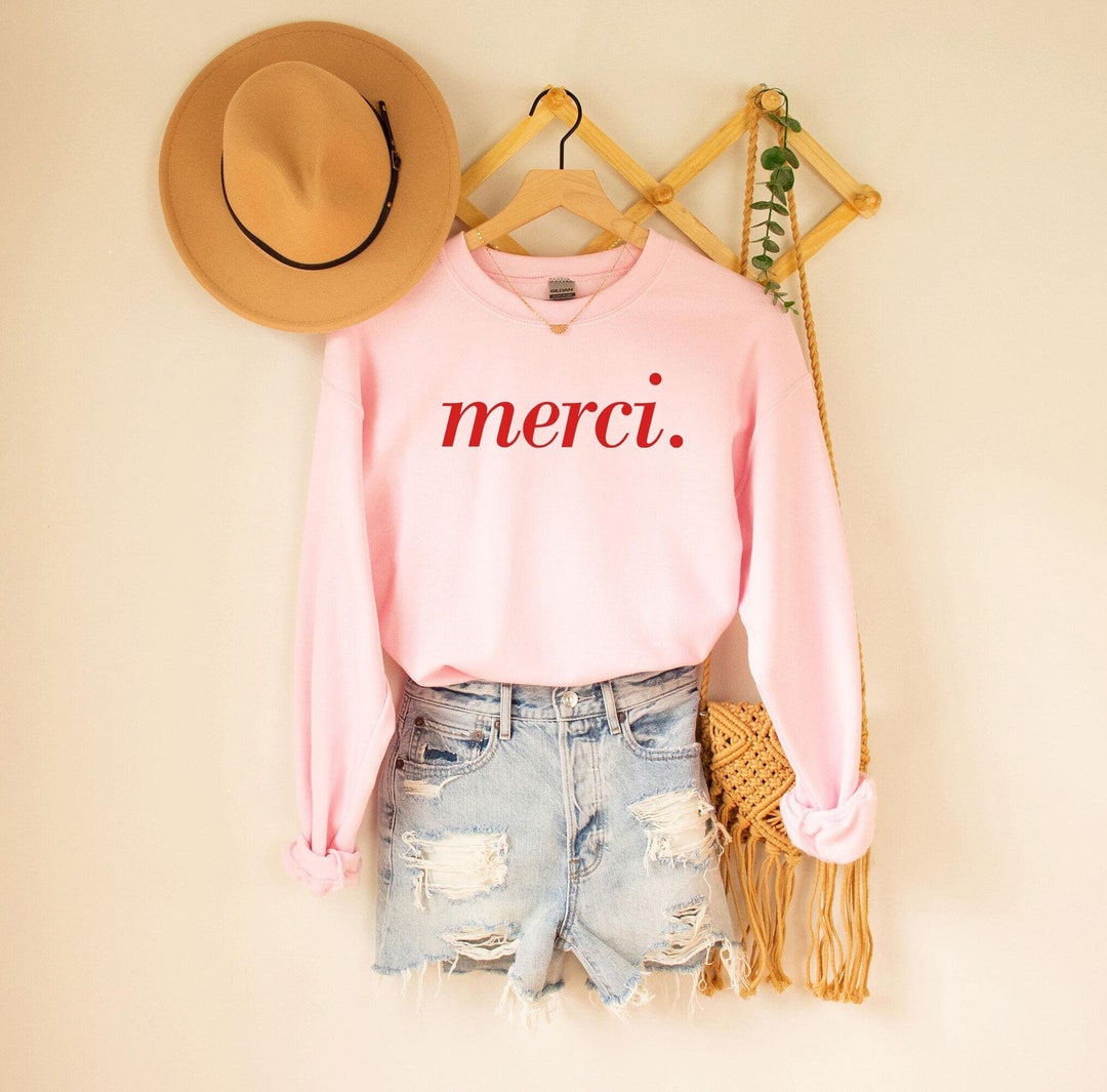 Merci Sweatshirt, French Shirt, Paris Shirt, French Quote, French ...