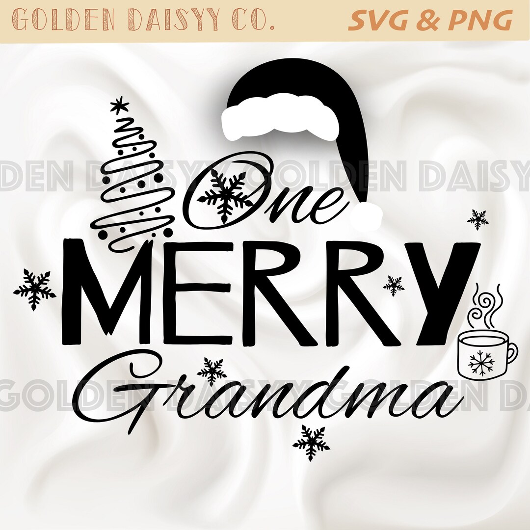 One Merry Grandma Tshirt Design/ SVG / PNG / Sublimation - Etsy