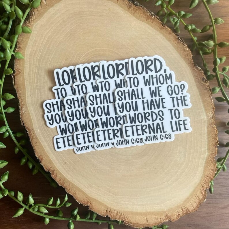 John 6:68 Sticker, Bible Verse Stickers, Bible Stickers, Vinyl Stickers ...