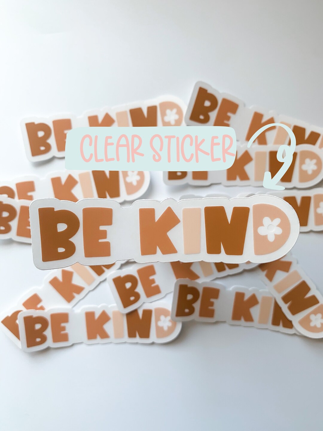 CLEAR STICKER Be Kind / Vinyl Sticker/ Weatherproof/decal - Etsy