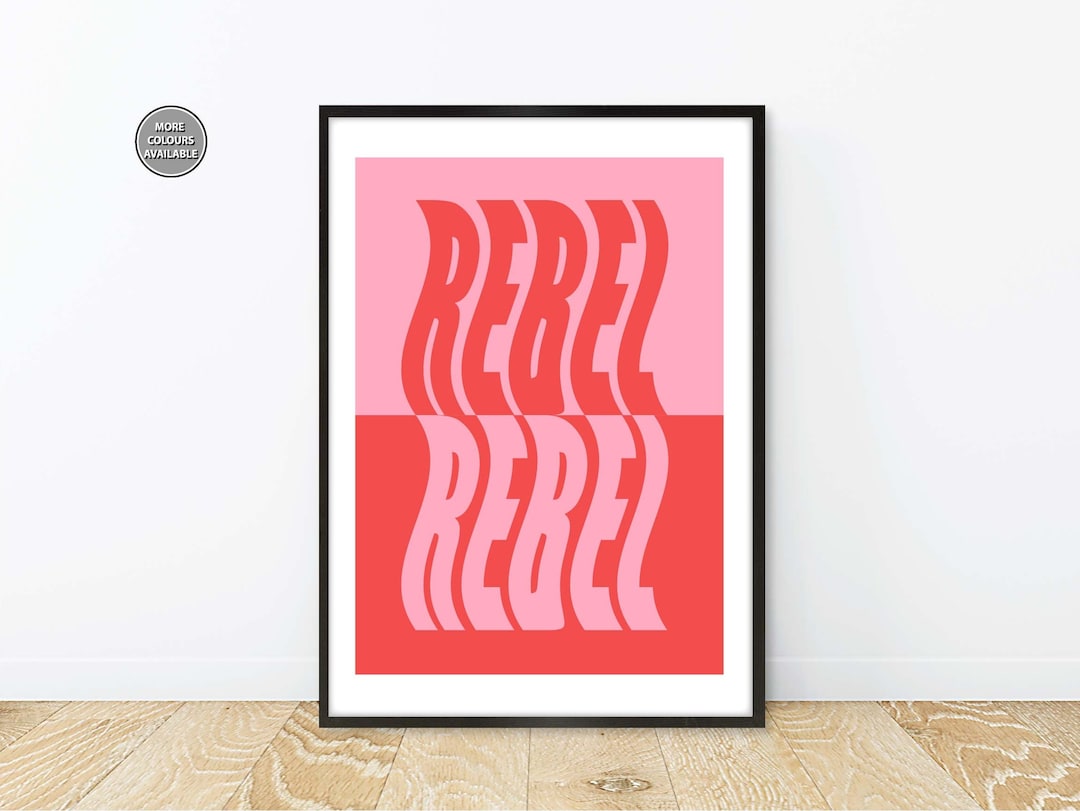 Rebel Rebel Poster, Rebel Rebel Wall Art Print, David Bowie Inspired ...