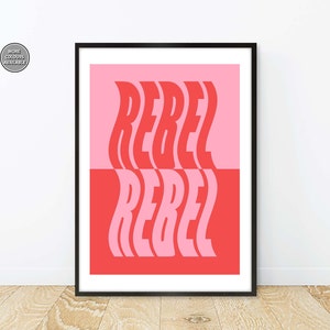 Rebel Rebel Poster, Rebel Rebel Wall Art Print, David Bowie Inspired ...