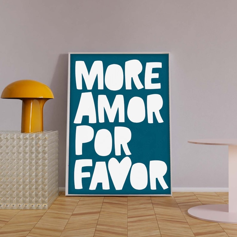 More Amore Por Favor Poster, More Amore Por Favor Print, Trendy Slogans ...