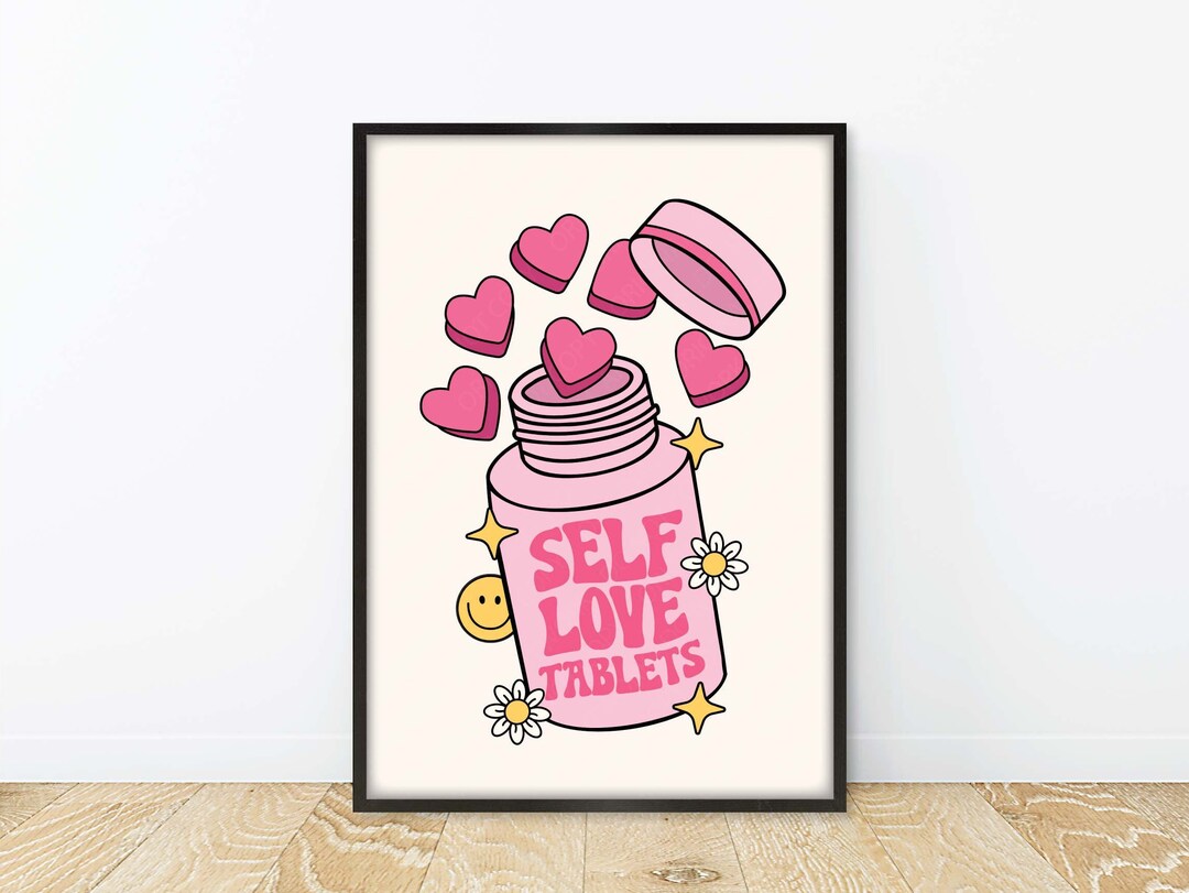 Self Love Poster, Self Love Print, Self Love Tablets Poster, Positive ...
