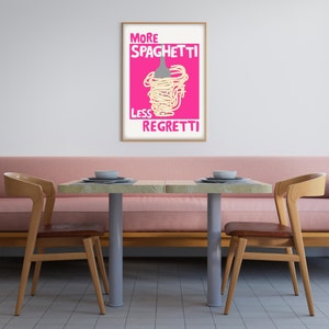More Spaghetti Less Regretti Poster, Italian Slogan Kitchen Prints ...