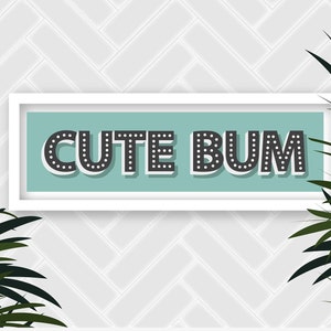 Cute Bum Print, Nice Bum Print, Framed Cute Bum Print, Framed Nice Bum ...