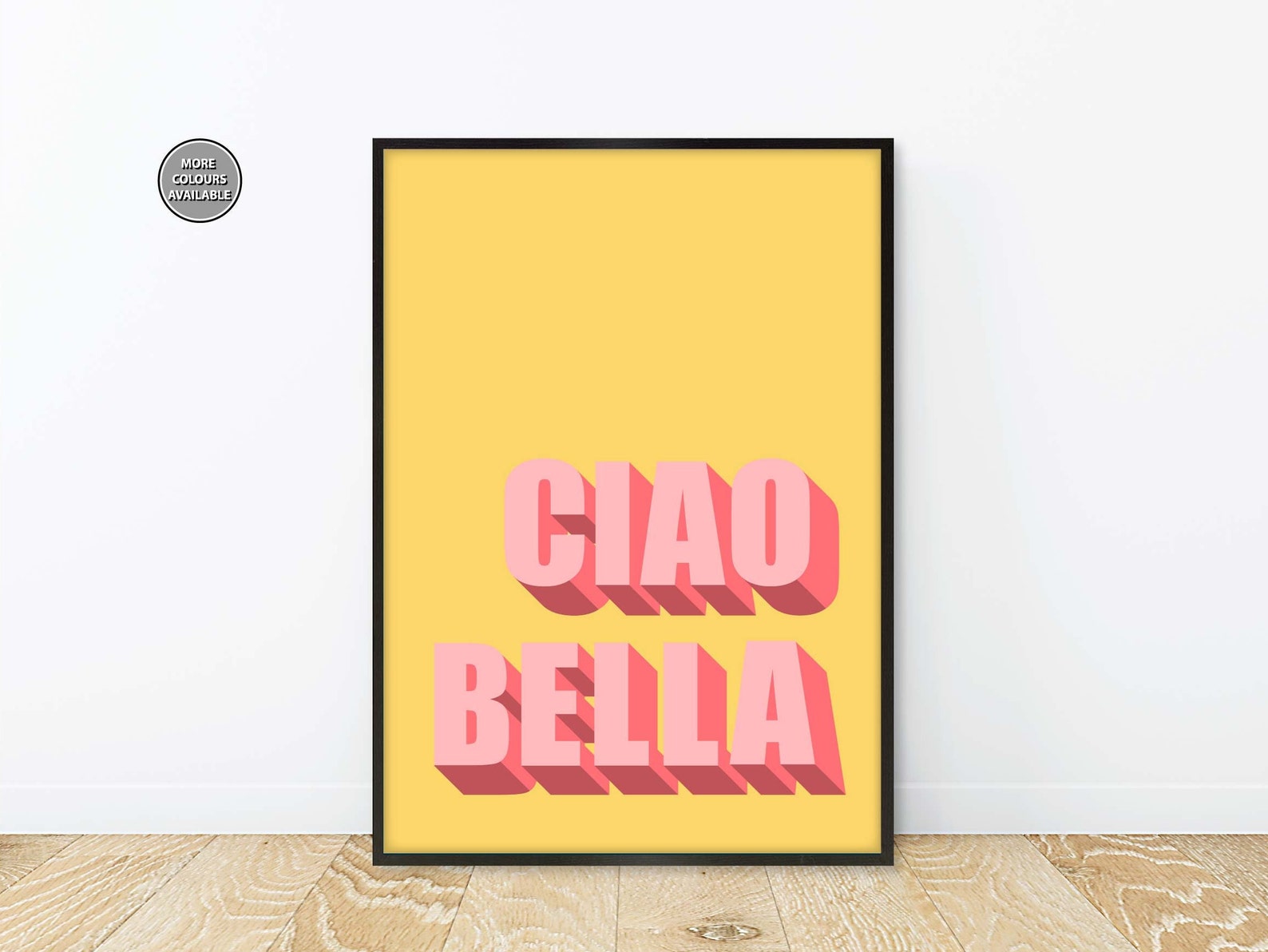 Ciao Bella Print, Ciao Bella Poster, Italian Slogan Poster, Italian ...