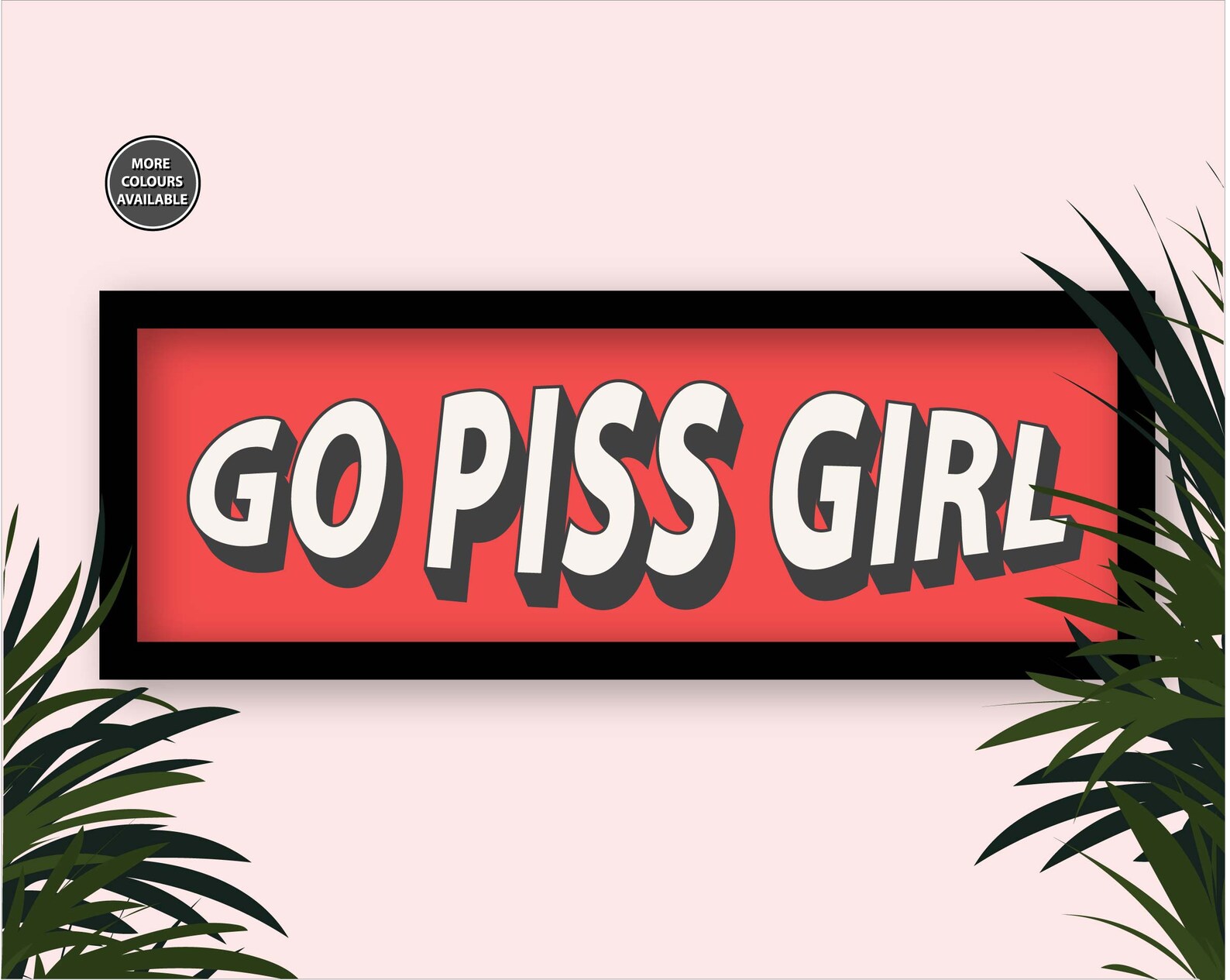 Go Piss Girl Framed Print, Go Piss Girl Meme Print Pink, Bathroom Wall ...