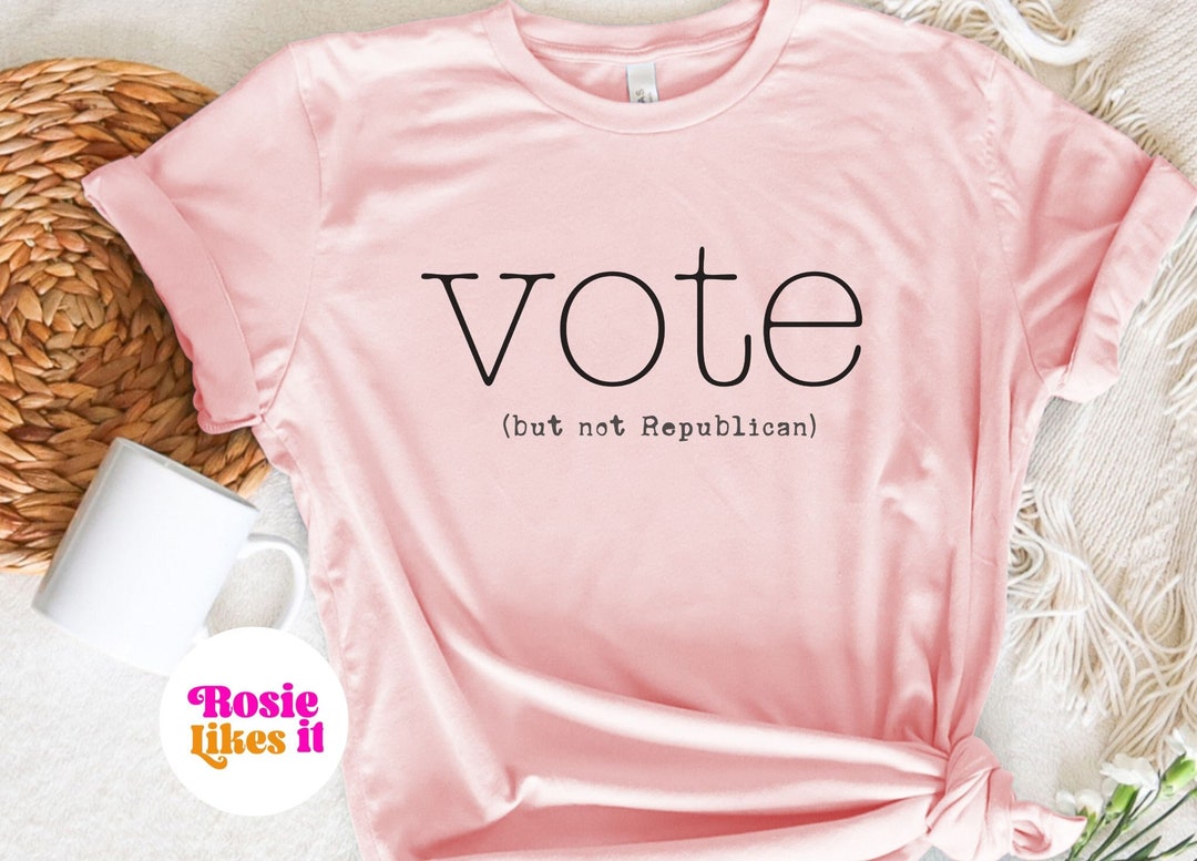 Democrat Shirt, Leftist Shirt, Vote Shirt, Election Shirt, Political ...