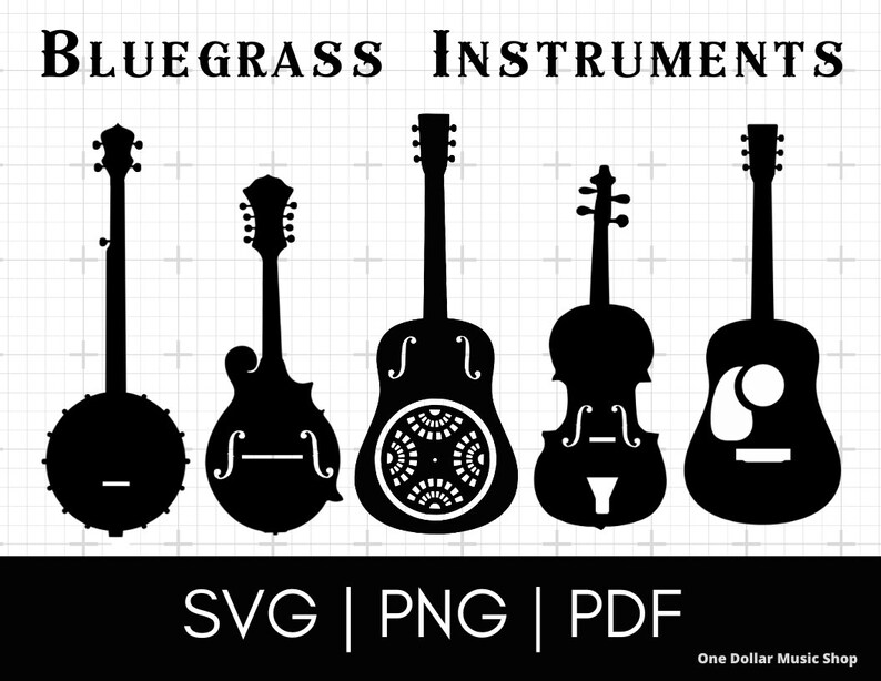 Bluegrass Instruments SVG PDF PNG Bundle Cricut Sublimation Silhouette ...