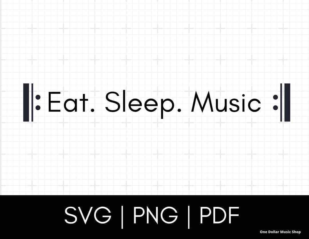 Eat Sleep Music Repeat SVG: Music Lover Gift (digital Download) - Etsy