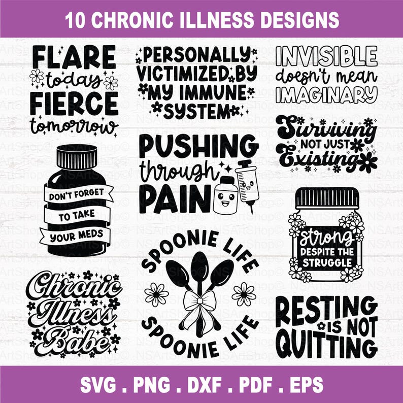 Chronic Illness SVG Bundle: Inspirational, Motivational, Posetive ...