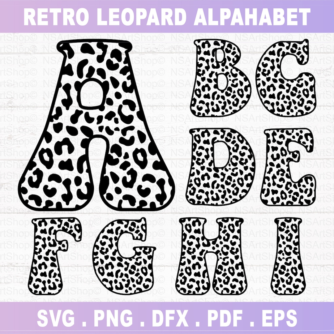 Retro Letters SVG, Retro Alphabet SVG, Leopard Alphabet Print SVG ...