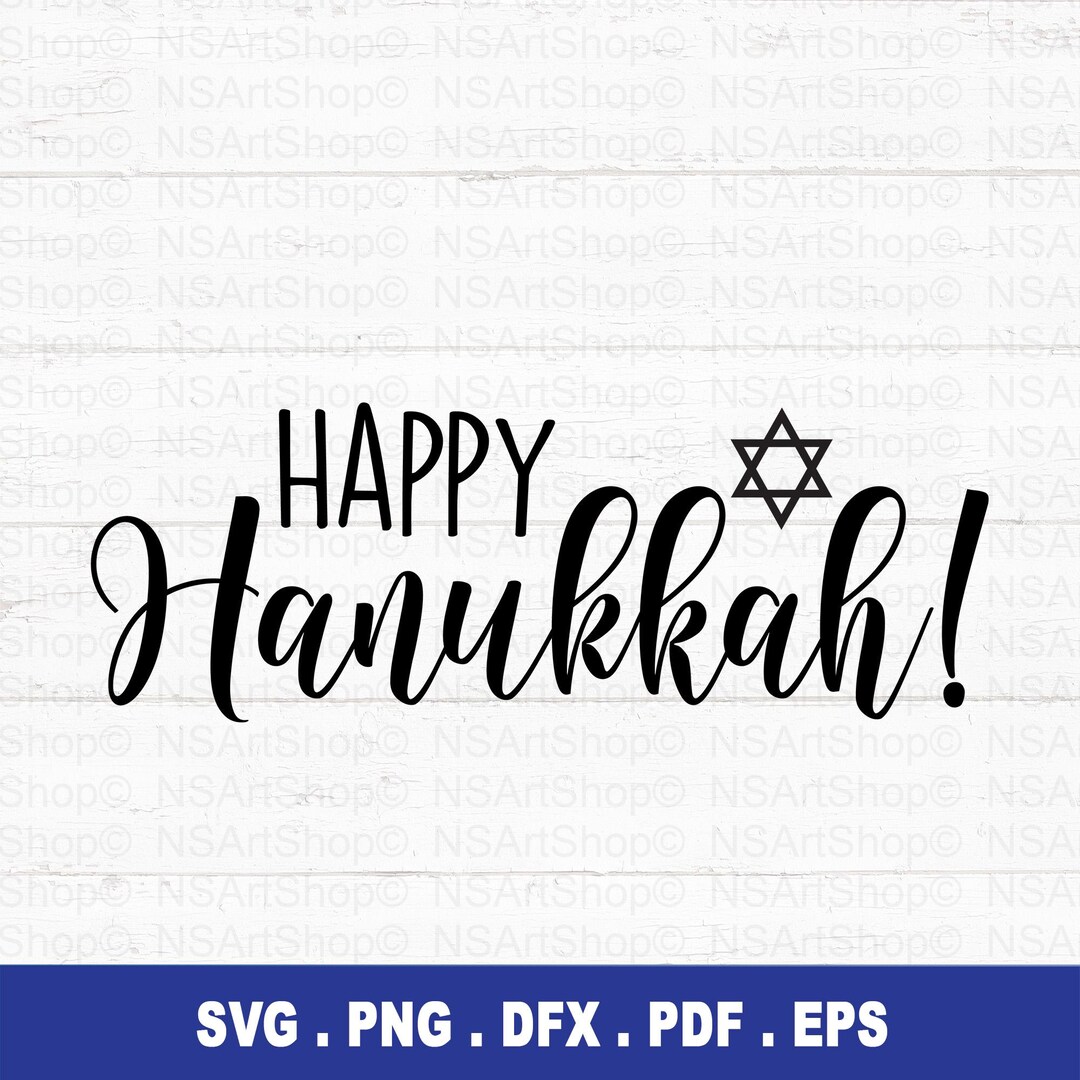 Hanukkah SVG, Happy Hanukkah Svg, Menorah Hanukkah SVG, Star of David ...