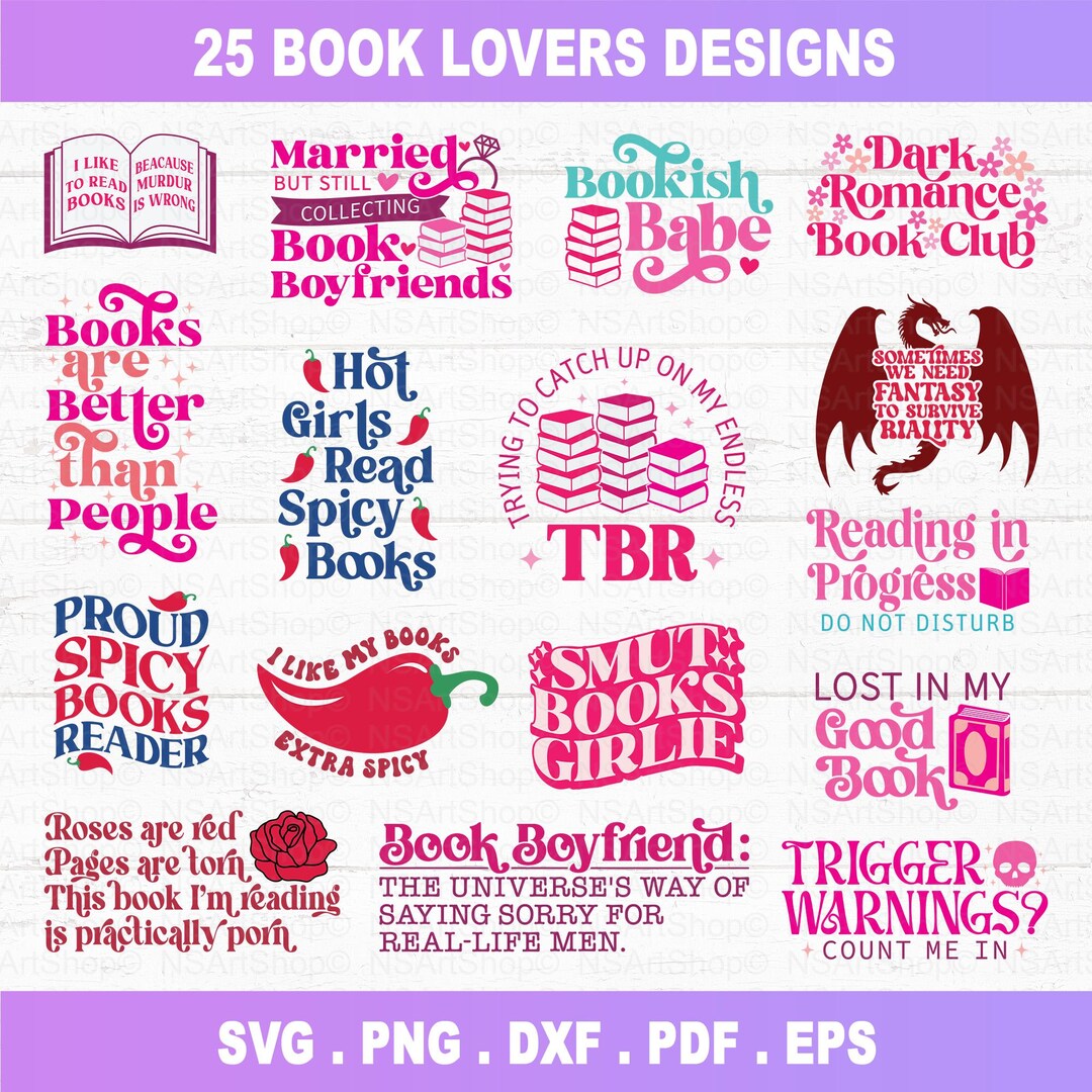 Book SVG Bundle, Spicy Bookish Png, Fantasy Lover Designs, Reading ...