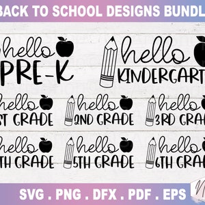 Back to School SVG Bundle, First Day of School Svg, Hello Second Grade ...