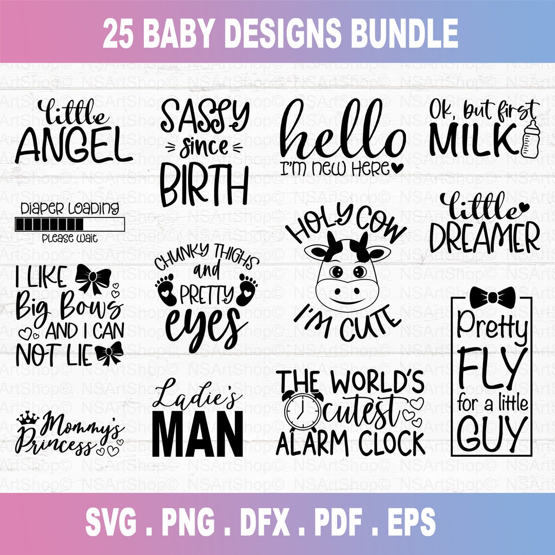Baby SVG Bundle, Baby Onesie SVG, Newborn SVG Bundle, Baby Quote Bundle ...