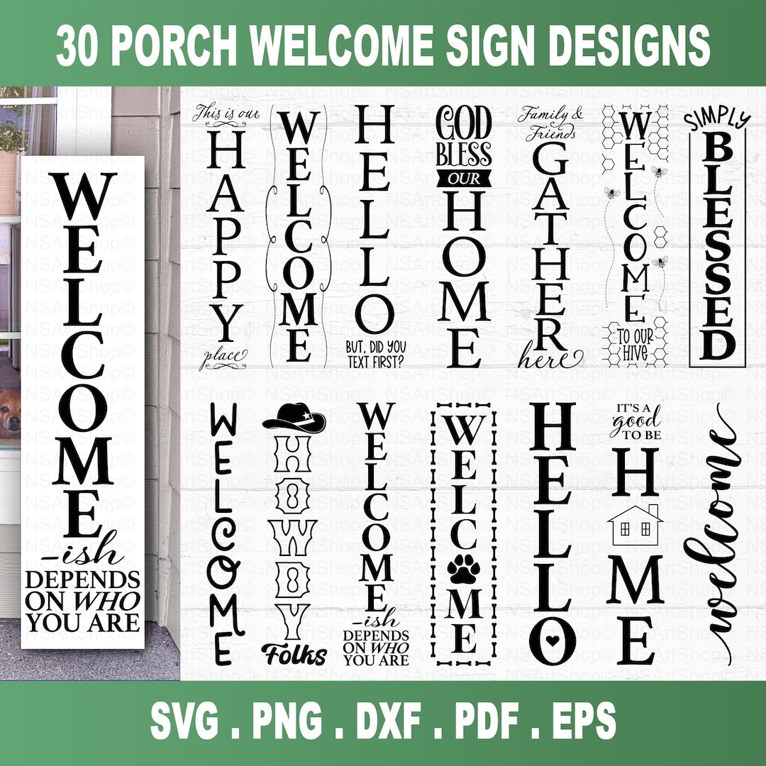 Welcome Sign SVG Bundle: Porch Design Farmhouse Decor Cut File, Cricut ...
