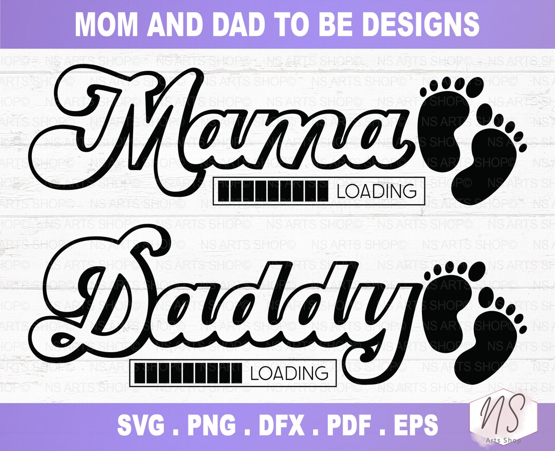 Retro Mama Svg Daddy Svg Mom Loading SVG Dad Loading SVG - Etsy