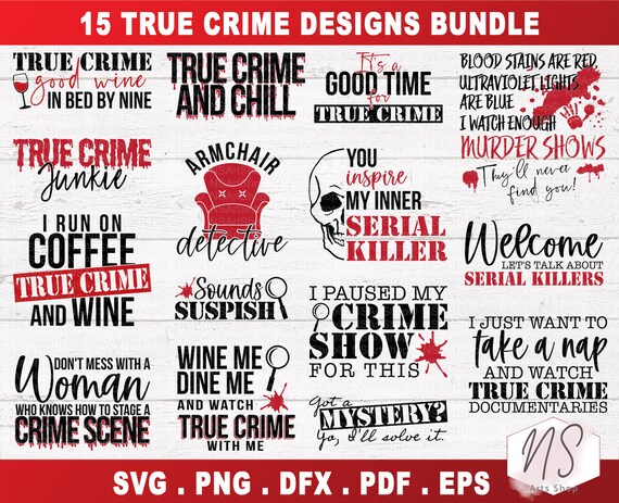 True Crime Bundle Svg True Crime Cut Files Crime Show Bundle - Etsy