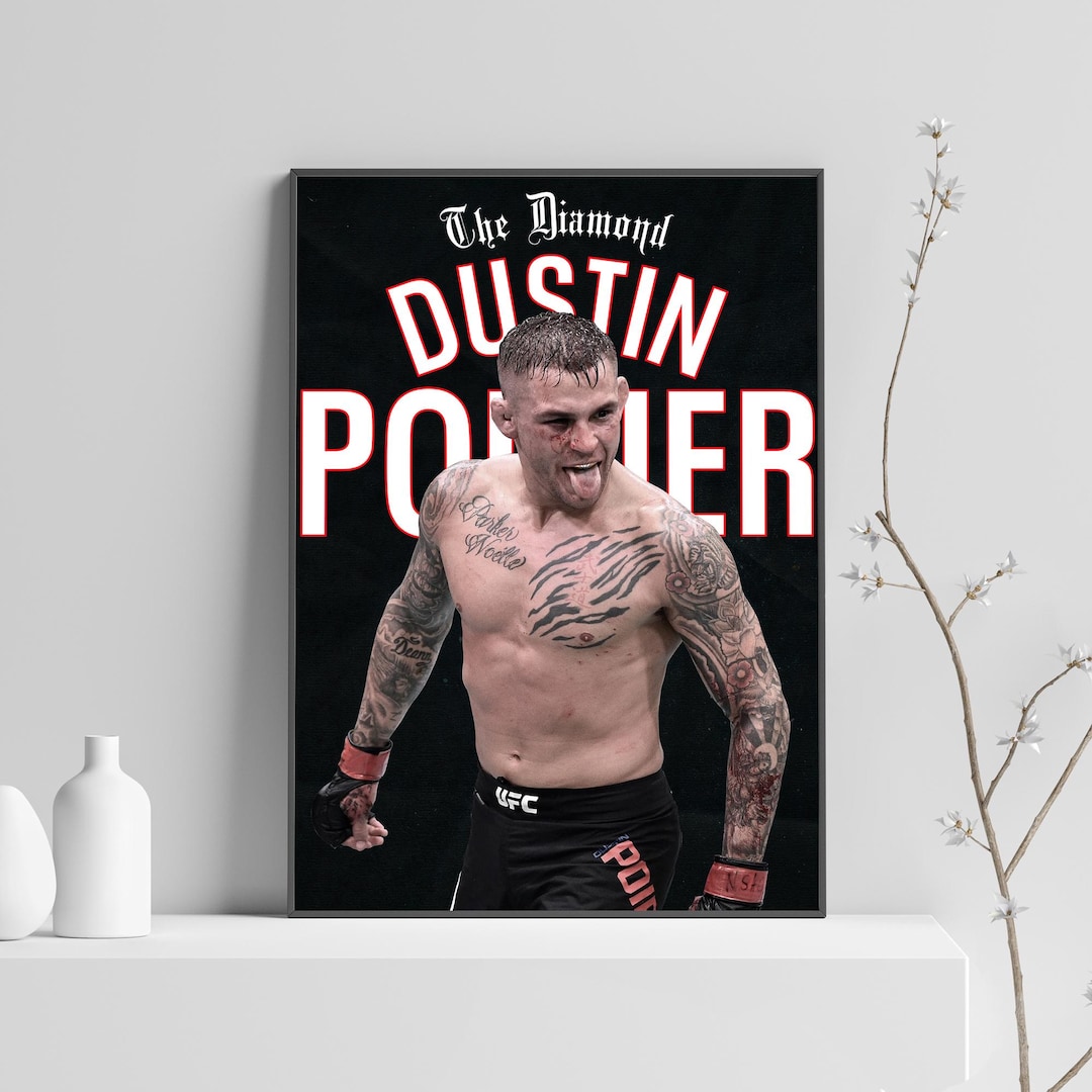 Dustin "the Diamond" Poirier Poster, UFC Motivation Printed Poster ...