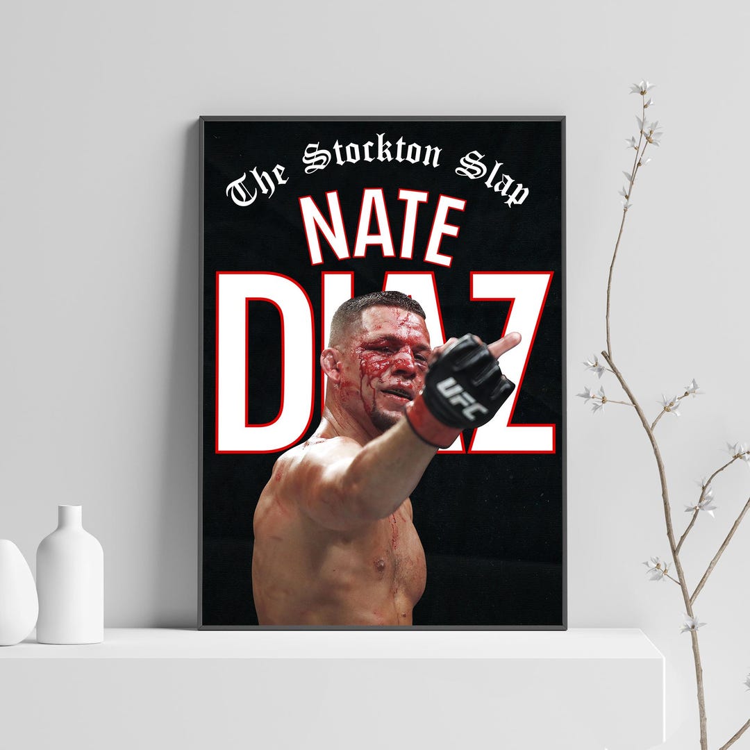 Nate Diaz "stockton Slap" Poster, Mixed Martial Arts Print, MMA Artwork ...